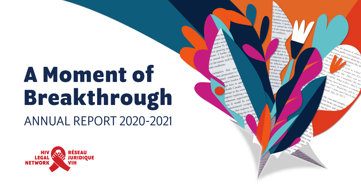 HIV Legal Network Annual Report, 2020-2021